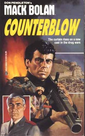 Counterblow (Super Bolan, #24) by Don Pendleton | Goodreads