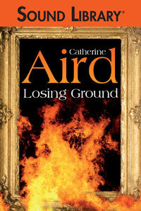 Losing Ground (Audio CD) by Catherine Aird | Goodreads