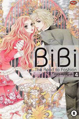 BiBi The Road to Fashion. Vol. 4 by Kyung-ah Choi | Goodreads