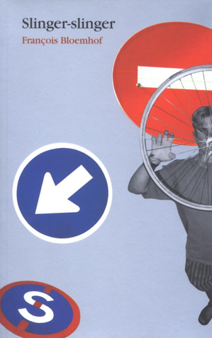Slinger-slinger by François Bloemhof | Goodreads