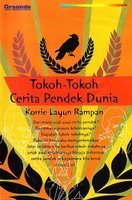 Tokoh-tokoh Cerita Pendek Dunia by Korrie Layun Rampan | Goodreads