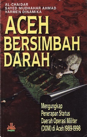Aceh Bersimbah Darah: Mengungkap Penerapan Status Daerah Operasi ...