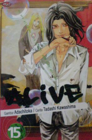 Alive Vol. 15 by Tadashi Kawashima | Goodreads