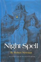 Night Spell by Robert Newman | Goodreads