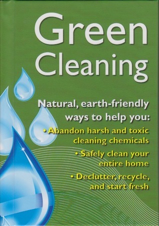 Green Cleaning by Christine Halvorson | Goodreads