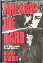 Dreams Die Hard by David Victor Harris | Goodreads