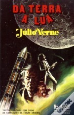Da Terra à Lua by Jules Verne | Goodreads