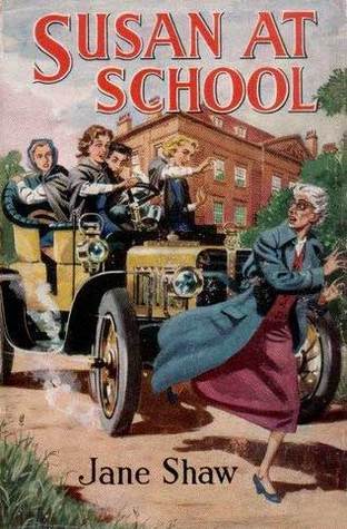 Susan at School (Susan, #5) by Jane Shaw | Goodreads