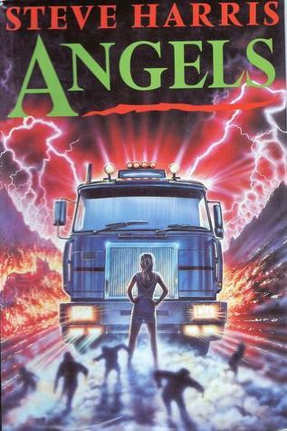 Angels by Steve Harris | Goodreads