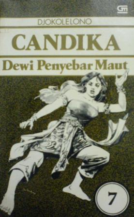 Candika: Dewi Penyebar Maut 7 by Djokolelono | Goodreads