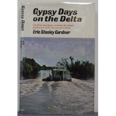 Gypsy Days on the Delta: Carefree Adventures Cruising the Inland ...