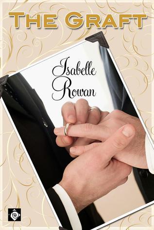 The Graft by Isabelle Rowan | Goodreads