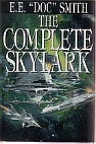 The Complete Skylark by E.E. "Doc" Smith | Goodreads