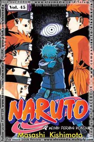 Naruto Vol. 45: Medan Perang Konoha by Masashi Kishimoto | Goodreads