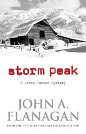 Storm Peak (Jesse Parker Mystery, #1) by John A. Flanagan | Goodreads