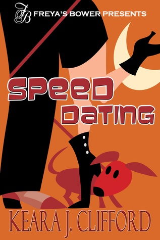 Speed Dating by Keara J. Clifford | Goodreads