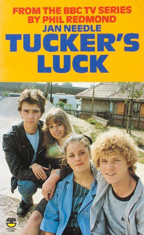 Tucker's Luck by Jan Needle | Goodreads