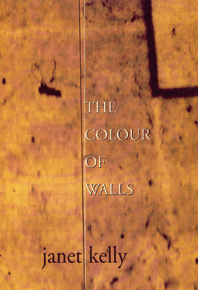 The Colour of Walls by Janet Kelly | Goodreads