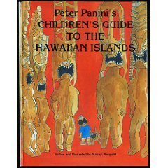 Peter Panini's Children's Guide To The Hawaiian Islands by Stacey S ...