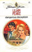 Dangerous Deception by Lilian Peake | Goodreads