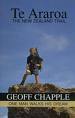 Te Araroa: The New Zealand Trail by Geoff Chapple | Goodreads