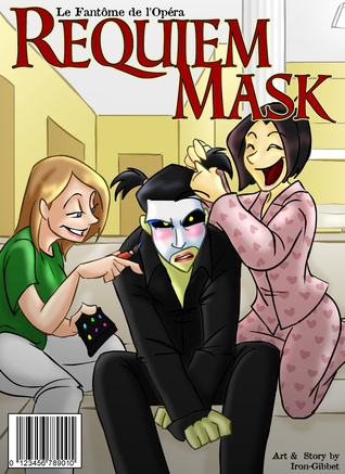 Requiem Mask by iron-gibbet | Goodreads
