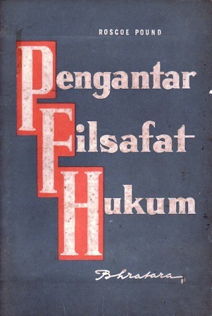 Pengantar Filsafat Hukum by Roscoe Pound | Goodreads