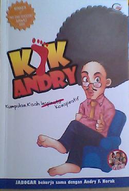 Kik Andry: Kumpulan Kisah Konspiratif by Jabogar | Goodreads
