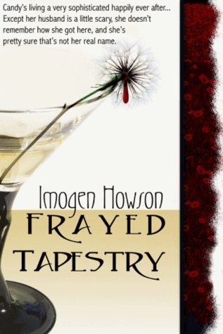 Frayed Tapestry by Imogen Howson | Goodreads
