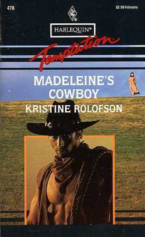 Madeleine's Cowboy (Marry Me, Cowboy - Wrangler Dads) #01 by Kristine ...