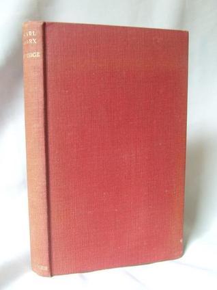 Karl Marx (Great Lives) by Cecil Jackson Squire Sprigge | Goodreads