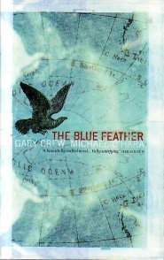 The Blue Feather by Gary Crew | Goodreads