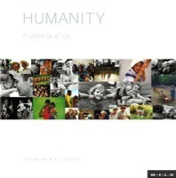 Humanity: A celebration of Life by MILK Project | Goodreads