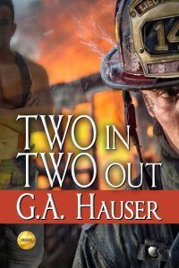Two In Two Out (Heroes, #2) by G.A. Hauser | Goodreads