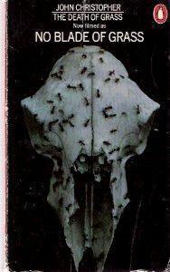 Death of Grass by John Christopher | Goodreads
