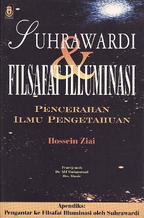 Suhrawardi dan Filsafat Illuminasi: Pencerahan Ilmu Pengetahuan by ...