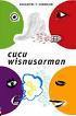 Cucu Wisnusarman by Parakitri T. Simbolon | Goodreads