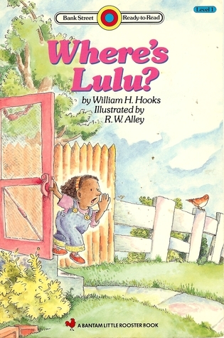 Where's Lulu? (Bank Street Ready-to-Read Level 1) by William H. Hooks | Goodreads