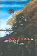 Fireshadow by Anthony Eaton | Goodreads