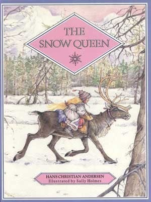 The Snow Queen: A Story in Seven Parts by Sally Holmes | Goodreads