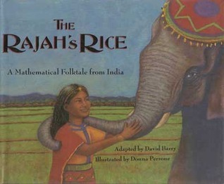 The Rajah's Rice: A Mathematical Folktale from India by David Barry ...