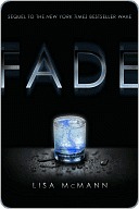 Fade (Dream Catcher, #2) by Lisa McMann | Goodreads