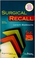 Surgical Recall, Fifth North American Edition by Lorne H. Blackbourne ...