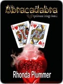 Abracadabra [Spellbound Trilogy Book 2] by Rhonda Plummer | Goodreads