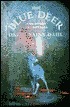 The Blue Deer: And Other Dreamtales by David Rains Dahl | Goodreads