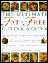 The Ultimate Fat-Free Cookbook: The Best-Ever Step-by-Step Collection ...