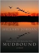 Mudbound (Thorndike Press Large Print Core Series) by Hillary Jordan ...