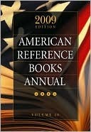 American Reference Books Annual: 2009 Edition, Volume 40 by Shannon ...