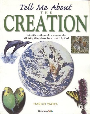 Tell Me About the Creation by Yahya Harun (2002-12-01) by Harun Yahya ...