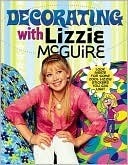 Decorating With Lizzie McGuire by Paula Marshall | Goodreads